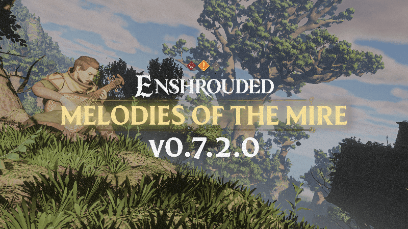 Major updates | Enshrouded